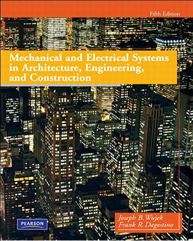 Mechanical and Electrical Systems in Architecture, Engineering and ...